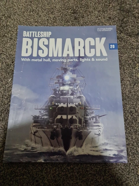 HACHETTE BUILD THE Battleship Bismarck Scale 1:200 issue 20 £3.99 ...