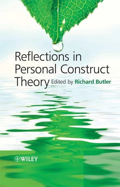 REFLECTIONS IN PERSONAL Construct Theory par Richard Butler (anglais) couverture rigide B EUR ...