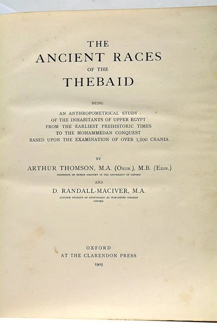 THOMSON THE ANCIENT Races Of The Thebaid Egypte Oxford 1905 EUR 200,00 ...
