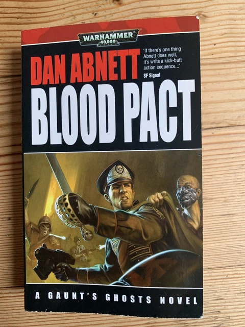 BLOOD PACT BY Dan Abnett (Gaunt's Ghosts 12) - First Paperback Edition ...