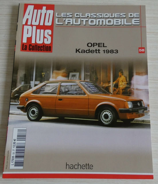 FASCICULE AUTO PLUS La Collection Hachette Opel Kadett 1983 Gsi Manta ...