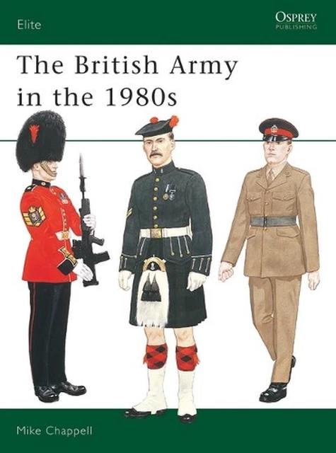 THE BRITISH ARMY in the 1980s by Mike Chappell (English) Paperback Book ...