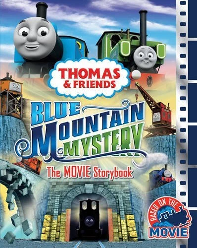 THOMAS & FRIENDS Blue Mountain Mystery The Movie Storybook Book The ...
