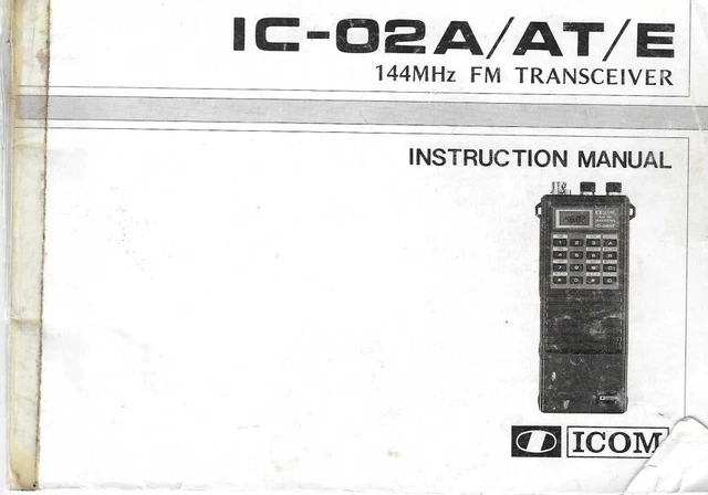 ORIGINAL FACTORY SERVICE Manual For Icom Ic-02A/At/E 2 Meter Fm ...