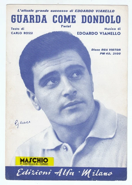 SPARTITO EDOARDO VIANELLO Guarda come dondolo - 1962 Carlo Rossi sheet ...