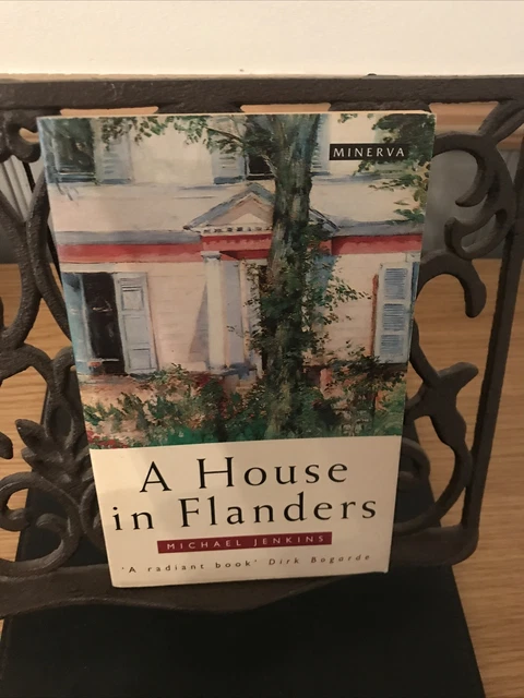 A HOUSE IN Flanders PB 1993 SIGNED By Michael Jenkins & Catherine ...