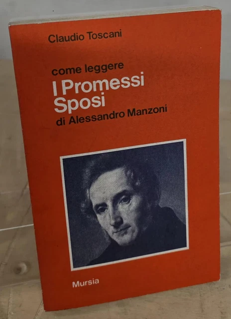 I PROMESSI SPOSICLAUDIO Toscani 1° EDIZIONE 1984 MURSIA EUR 4,00 ...