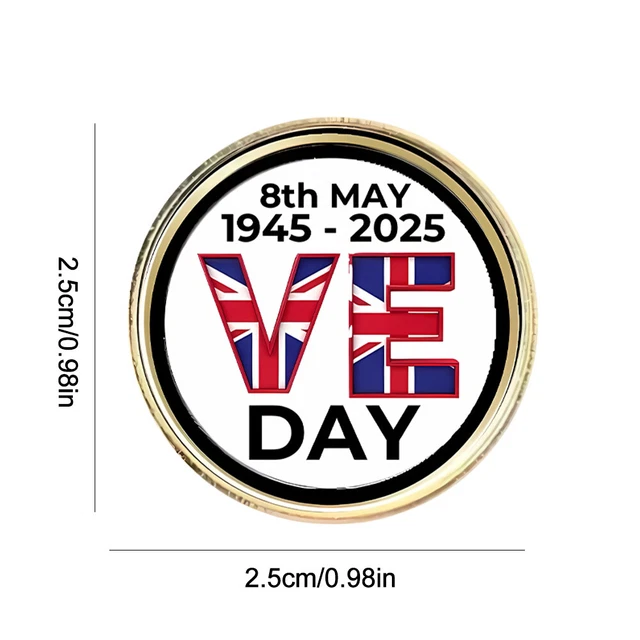 VE DAY 80TH Anniversary 1945-2025 Lapel Pin Badges Round Pin Badge for ...