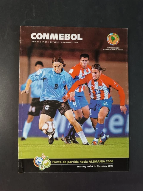 RIVISTA CONMEBOL GERMANIA 2006 n. 81 (2003) EUR 8,00 - PicClick IT