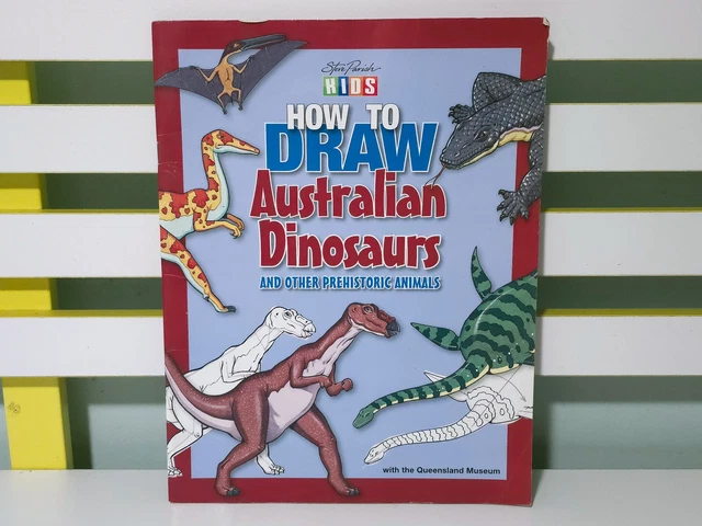 STEVE PARISH KIDS: How to Draw Australian Dinosaurs & Other Prehistoric ...