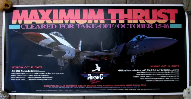 ORIGINAL 1988 AIRSHOW Poster - Maximum Thrust USAF Thunderbirds ...
