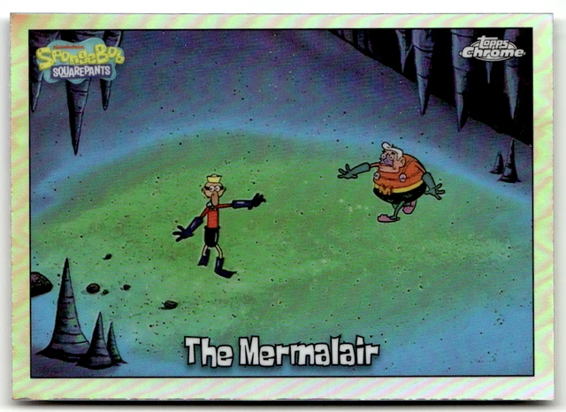 TOPPS SPONGEBOB CHROME 2025 No. 166 The Mermalair Bubble Refractor 52/ ...