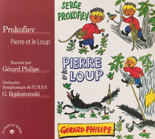 PIERRE ET LE Loup Sergei Prokofiev Gennadi Rozhdestvensky Russian State ...