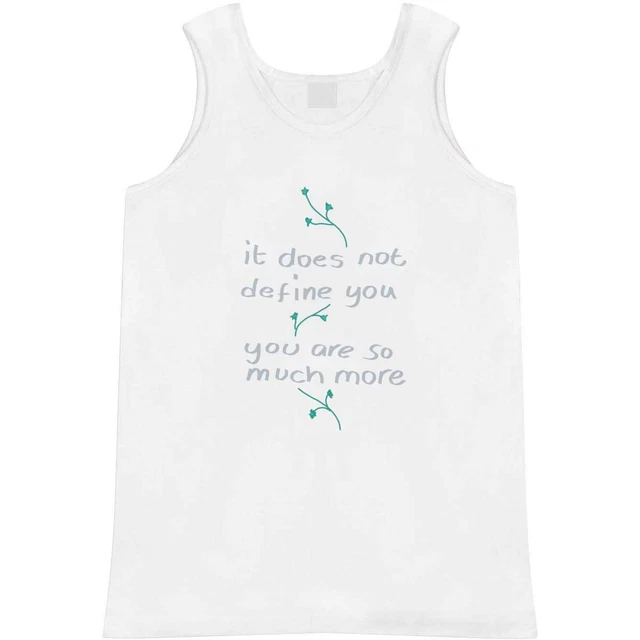 'IT DOES NOT Define You' Adult Vest / Tank Top (AV057452) £9.99 ...