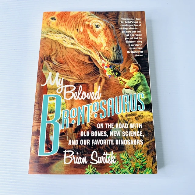 MY BELOVED BRONTOSAURUS by Brian Switek 2013 PB Science Dinosaurs ...