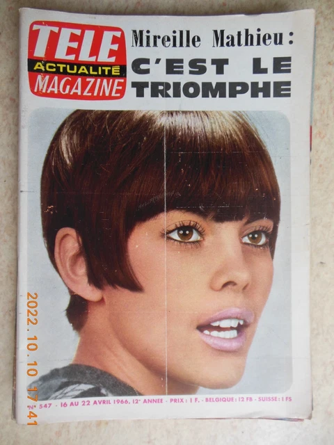 TELE MAGAZINE N°547 1966 Mireille Mathieu C'est Le Triomphe EUR 5,00 ...