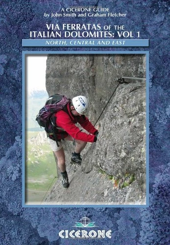 VIA FERRATAS DE The Italien Dolomites Vol. 1: North, Central EUR 13,46 ...