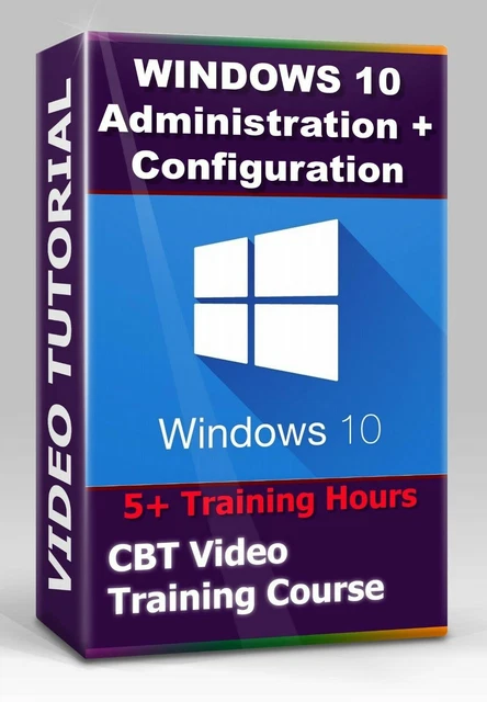ADMINISTRATION ET CONFIGURATION de Windows 10 - Tutoriels de formation vidéo - 5+ heures EUR 4 ...
