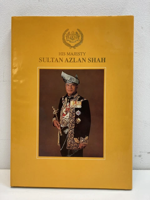 MALAYSIAN ROYAL HIGHNESS. The Sultan Azlan Shah Presentation Book £8.00 ...