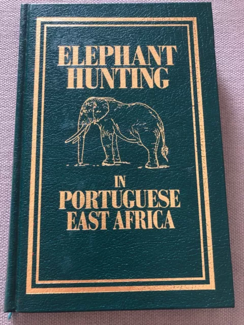 ELEPHANT HUNTING PORTUGUESE EAST AFRICA By José Pardal Hunter Big Game ...