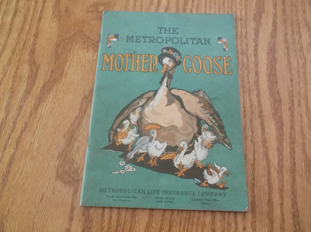 ANTIQUE BOOKLET THE Metropolitan Mother Goose Ad For Metropolitan Life ...