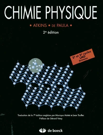 CHIMIE PHYSIQUE, PETER-W Atkins, Julio de Paula, Gerard Ferey, Monique ...