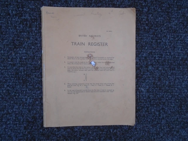 BRITISH RAILWAYS TRAIN Register. Holloway South Signal Box. 4 Feb - 5 ...