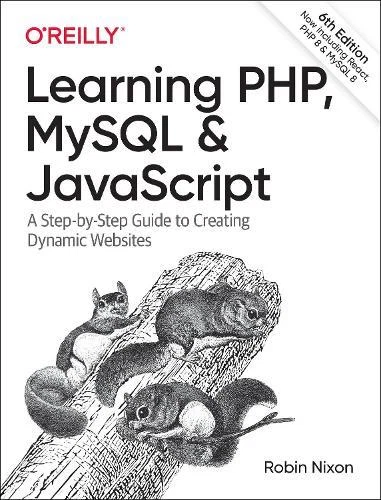 ROBIN NIXON LEARNING PHP, MySQL & JavaScript (Paperback) $63.15 - PicClick