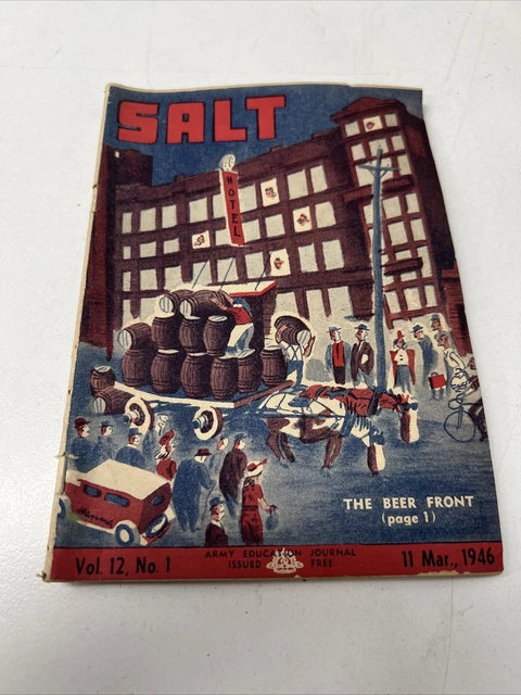 VINTAGE SALT MAGAZINE Ww2 Army Education Aif Propaganda Art Beer Front ...