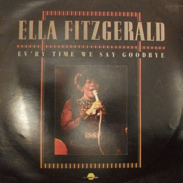 ELLA FITZGERALD - Ev'ry Time We Say Goodbye (12 ELLA FITZGERALD - Ev'ry Time We Say Goodbye (12
