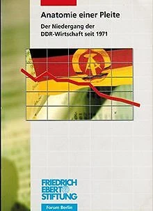 ANATOMIE EINER PLEITE. Der Niedergang der DDR-Wirtsch... | Livre | état ...