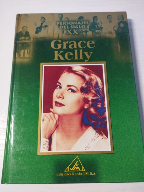 GRACE KELLY PERSONNAGES Del Siècle XX Rueda 2000 - Livre Espagnol - Am ...