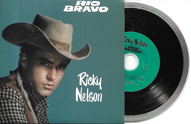 CD CARTONNE PAPER SLEEVE 10 TITRES RICKY NELSON RIO BRAVO Magic Records ...