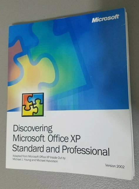 DISCOVERING MICROSOFT OFFICE XP Professional & Standard Version 2002 ...