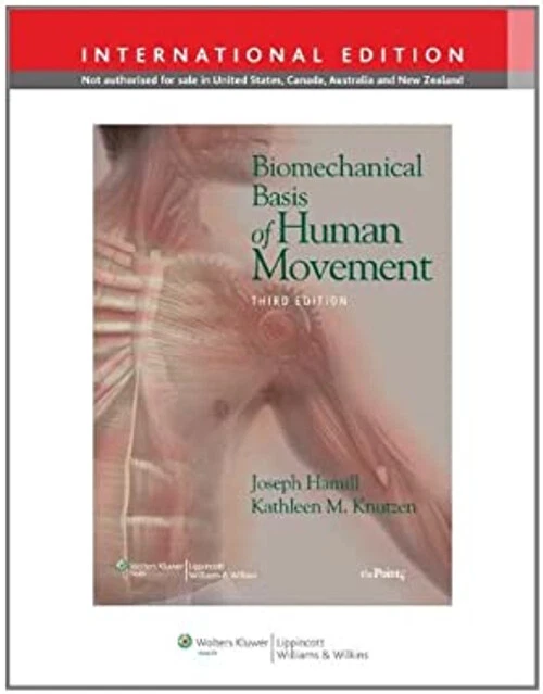 BIOMECHANICAL BASIS OF Human Movement Joseph, Knutzen, Kathleen - M EUR ...