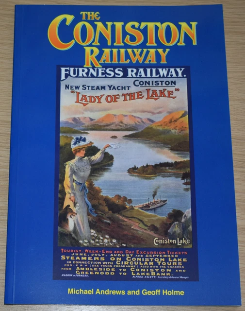 CONISTON RAILWAY HISTORY Steam Rail Line Locomotives Rolling Stock ...