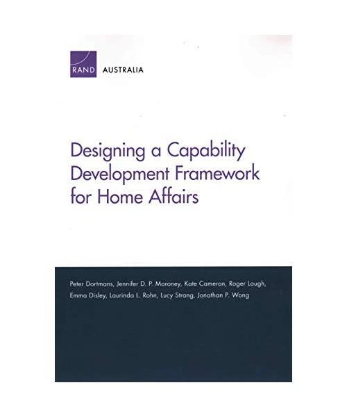 DESIGNING A CAPABILITY Development Framework for Home Affairs, Peter ...