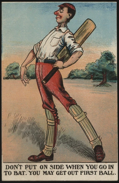 CRICKET CARTOON - 'Don't Put on Side, You May Get out First Ball ...