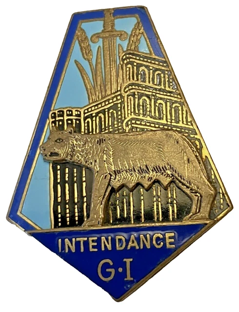 INSIGNE MILITAIRE INTENDANCE : " G. I. de L'INTENDANCE TREVES " DRAGO ...