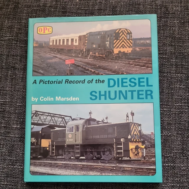 A PICTORIAL RECORD Of The Diesel Shunter Colin J Marsden Hardback £4.36 ...