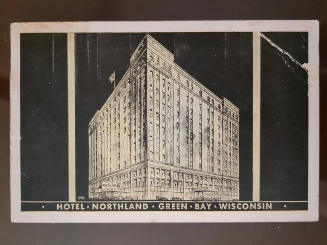 HOTEL NORTHLAND, GREEN Bay, WI - 1949, Rough Edges, Bent Corner £2.36 ...