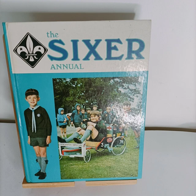 THE SIXER ANNUAL For All Cub Scouts for 1974 HC - R Wilson Scouting ...