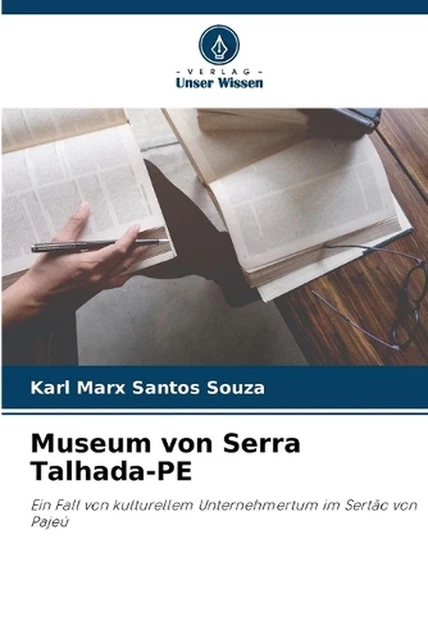 MUSÉE DE SERRA Talhada-PE par Karl Marx Santos Souza livre de poche EUR 52,20 - PicClick FR