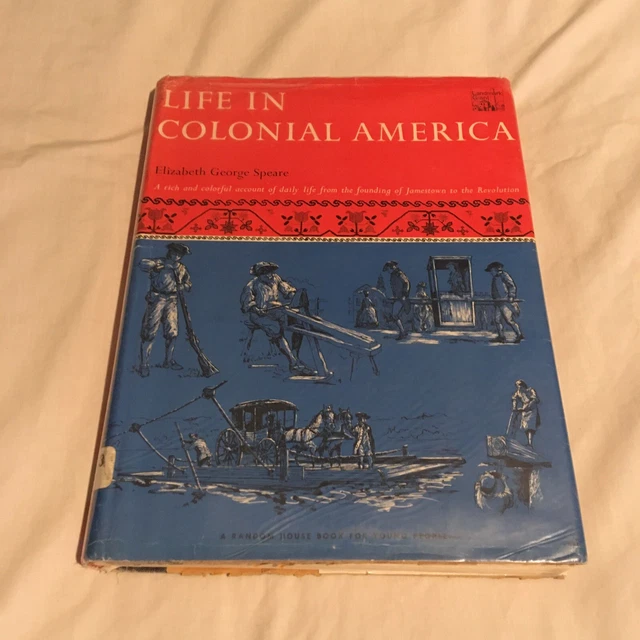 LIFE IN COLONIAL America Elizabeth George Speare 1963. HC w/DJ Ex Library £20.91 - PicClick UK