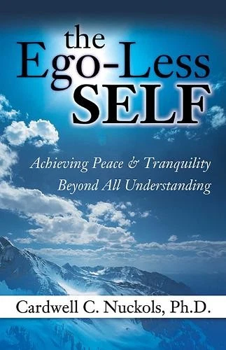 CARDWELL NUCKOLS THE Ego-Less SELF (Paperback) $37.90 - PicClick AU