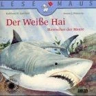 DER WEISSE HAI de Kathleen Weidner Zoehfeld | Livre | état très bon EUR ...