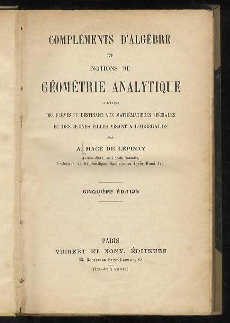 COMPLEMENTS D'ALGÈBRE ET notions de géométrie analytique à l'usage des élèves... EUR 14,00 ...