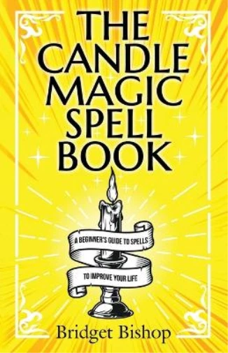 BRIDGET BISHOP THE Candle Magic Spell Book (Poche) EUR 13,76 - PicClick FR