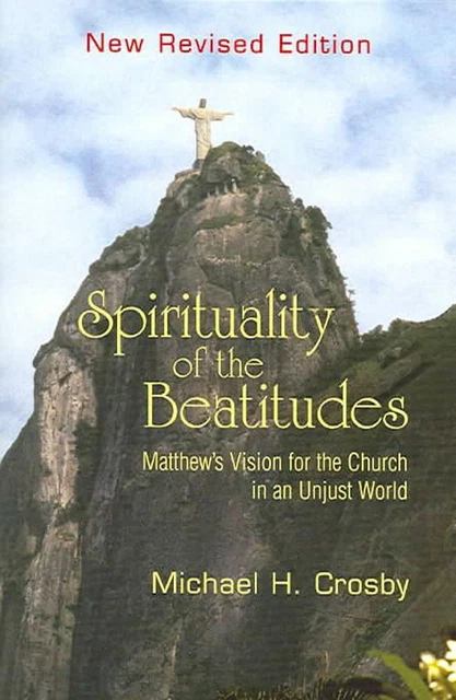 SPIRITUALITY OF THE Beatitudes: Matthew's Vision for the Church in an ...