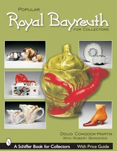 PULAR ROYAL BAYREUTH for Collectors by Douglas Congdon-Martin NEW BOOK ...